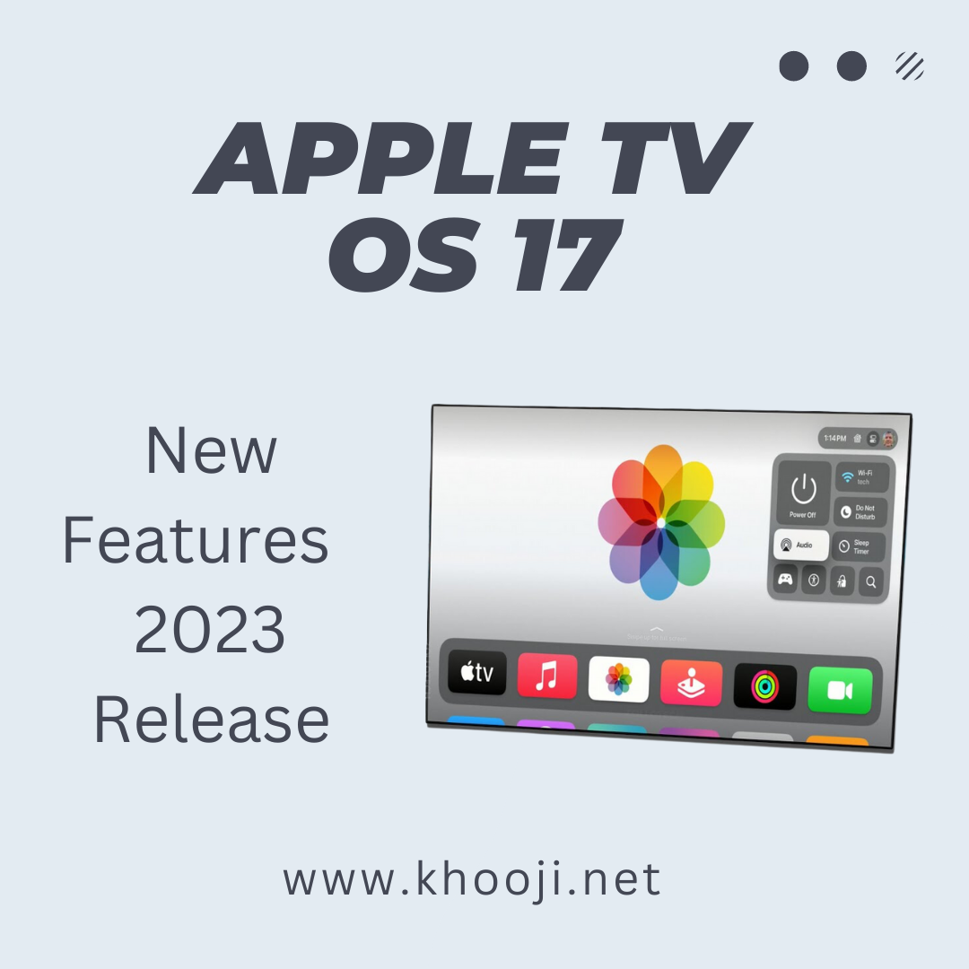 5 best new Apple TV features coming in tvOS 17 - Khooji